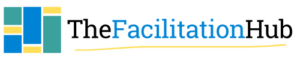 The Facilitation Hub - Resources for Facilitators & Coaches